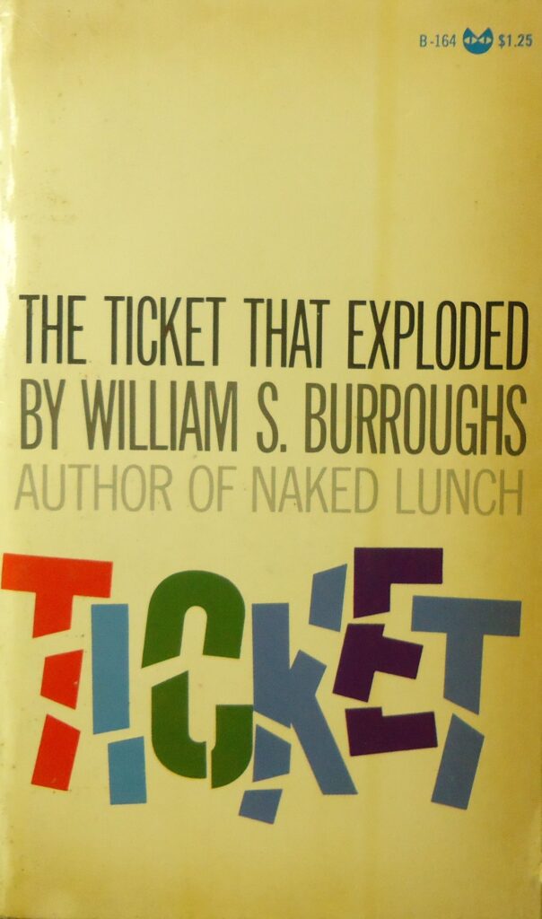 Spotlight on … William S Burroughs The Ticket That Exploded (1962) – DC's